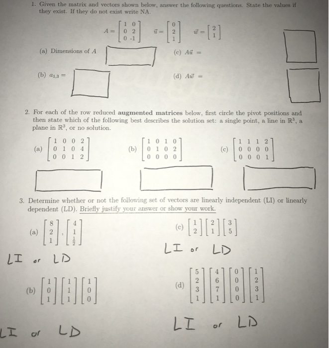 Solved 1. Given the matrix and vectors shown below, answer | Chegg.com