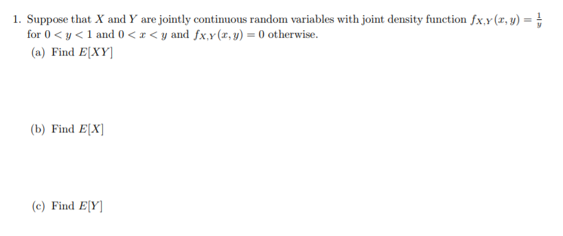 Solved 1. Suppose that X and Y are jointly continuous random | Chegg.com