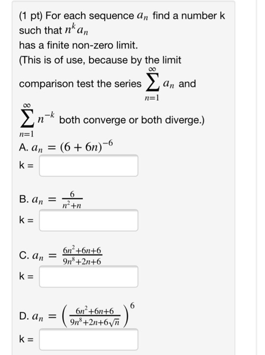 Solved (1 pt) For each sequence an find a number k such that | Chegg.com