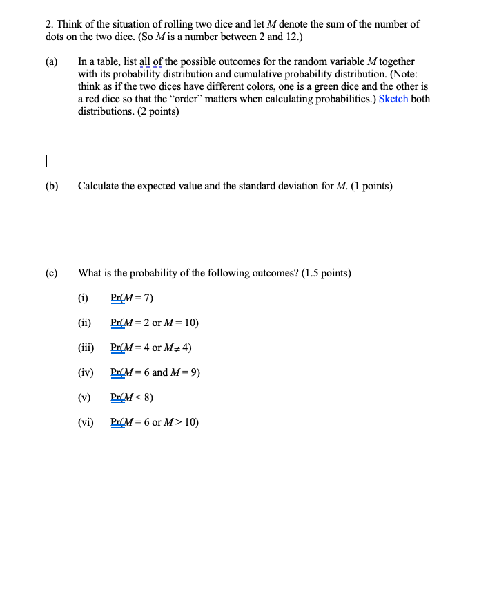 Solved (a) In a table, list all of the possible outcomes for | Chegg.com