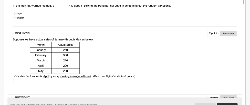 Solved In the Moving Average method, a n is good in picking | Chegg.com