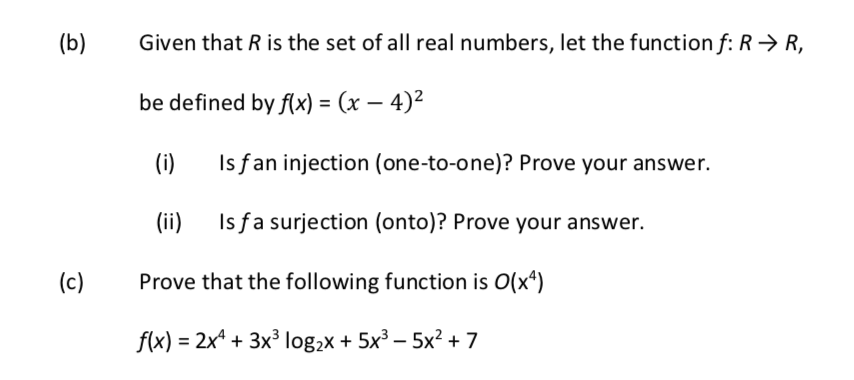 Solved (b) Given that R is the set of all real numbers, let | Chegg.com