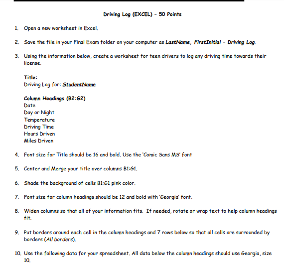 Solved Driving Log (EXCEL) - 50 Points 1. Open a new | Chegg.com