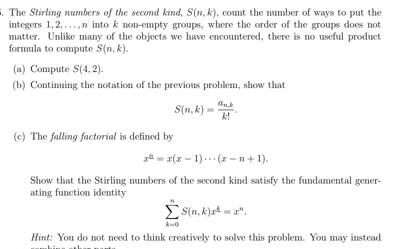 The Stirling numbers of the second kind, S(n,k), | Chegg.com