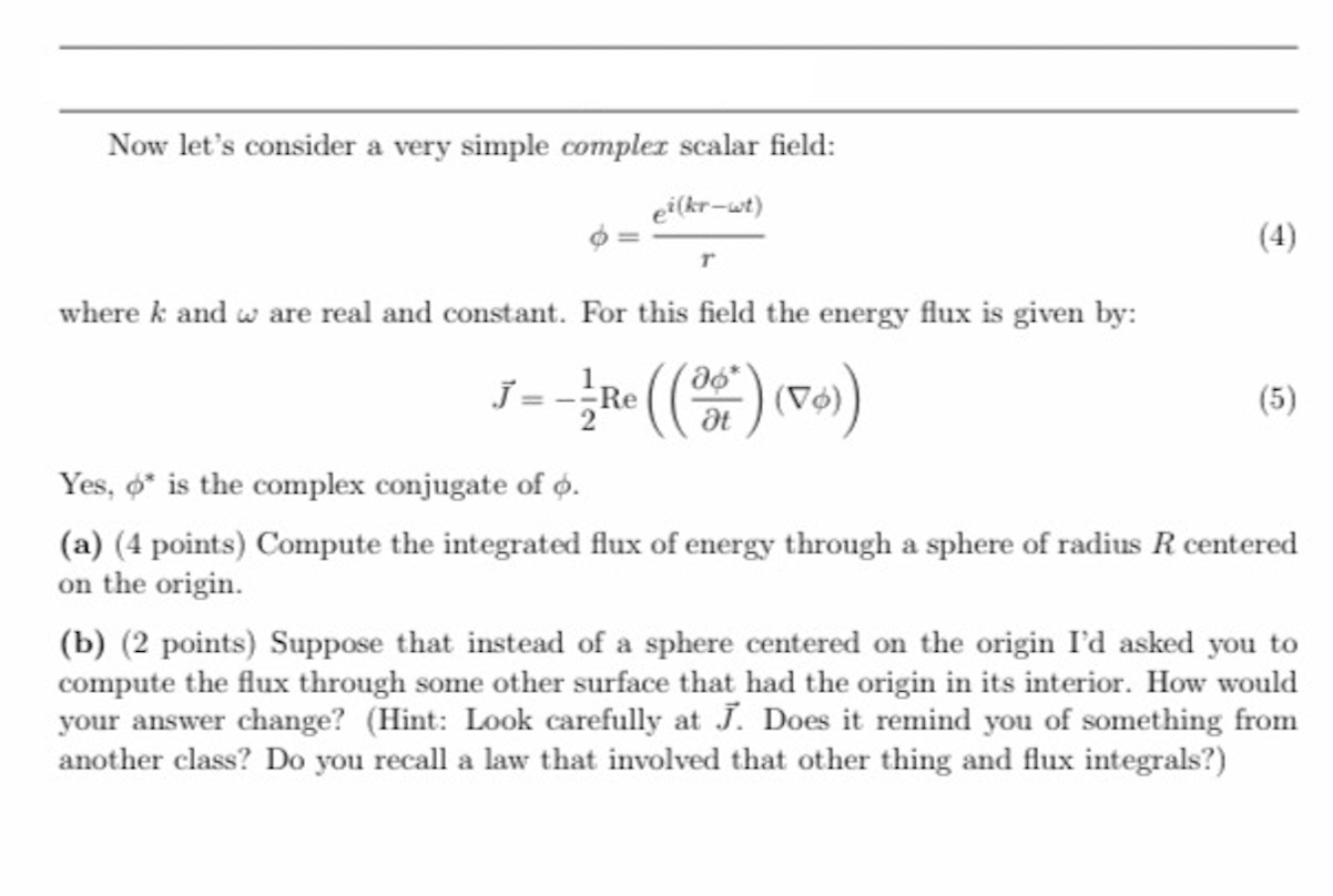Solved Now let's consider a very simple complex scalar | Chegg.com