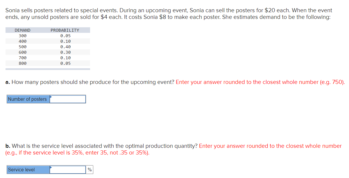 Solved Sonia sells posters related to special events. During | Chegg.com