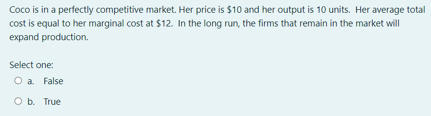 Solved Coco is in a perfectly competitive market. Her price | Chegg.com