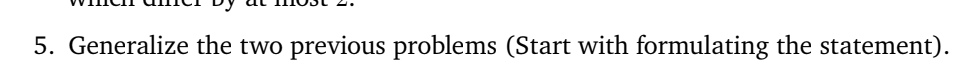 Generalize the two previous problems (Start with | Chegg.com