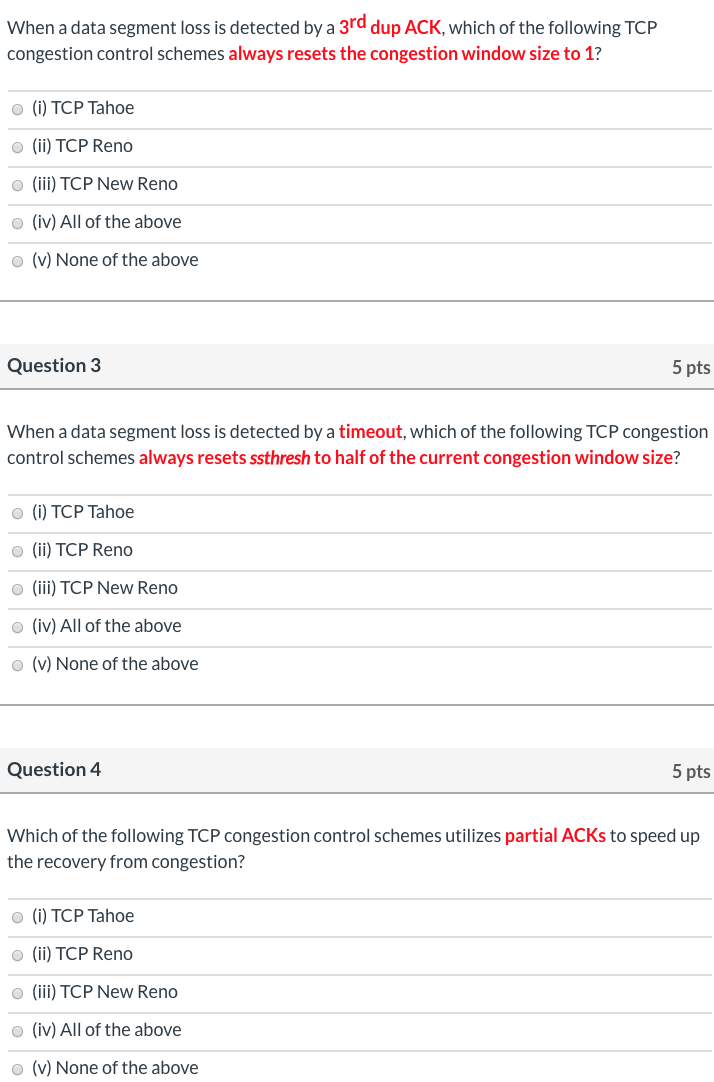 Solved When a data segment loss is detected by a 3rd dup | Chegg.com