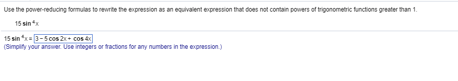 Solved Use the power-reducing formulas to rewrite the | Chegg.com