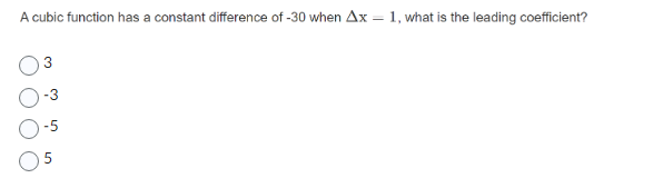 Solved A cubic function has a constant difference of −30 | Chegg.com