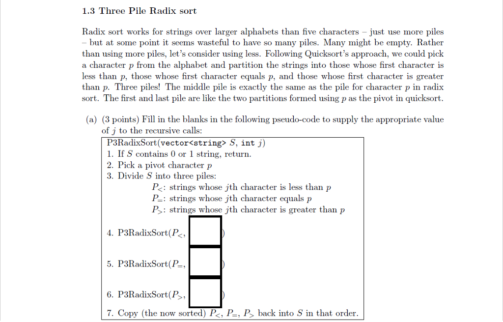 Solved 1.3 Three Pile Radix sort Radix sort works for | Chegg.com