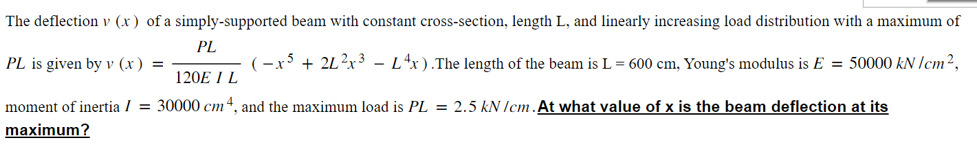 Solved The deflection v(x) of a simply-supported beam with | Chegg.com