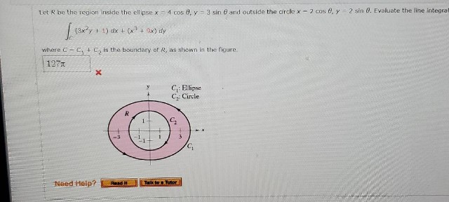 Solved Let R be the region inside the ellipse x 4 Cos , y = | Chegg.com