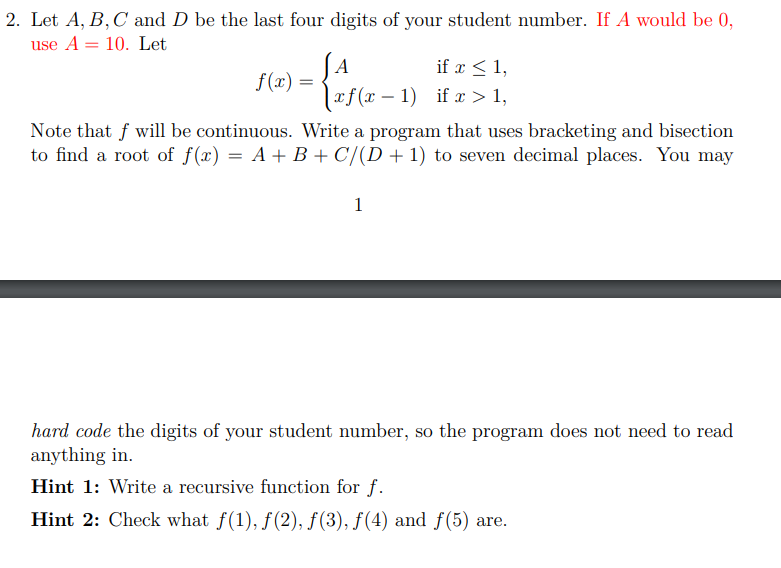 Solved 2. Let A,B,C and D be the last four digits of your | Chegg.com
