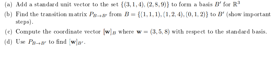 Solved ? 2 2 (a) Add a standard unit vector to the set | Chegg.com