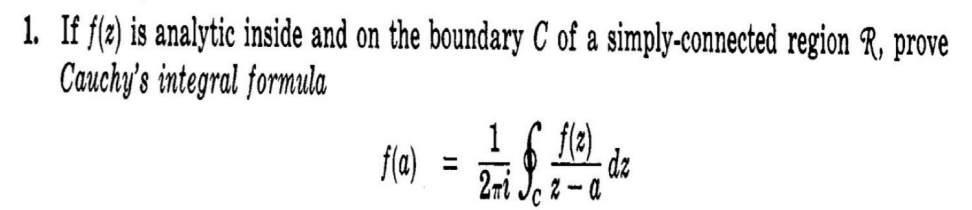 Solved 1. If f(z) is analytic inside and on the boundary C | Chegg.com
