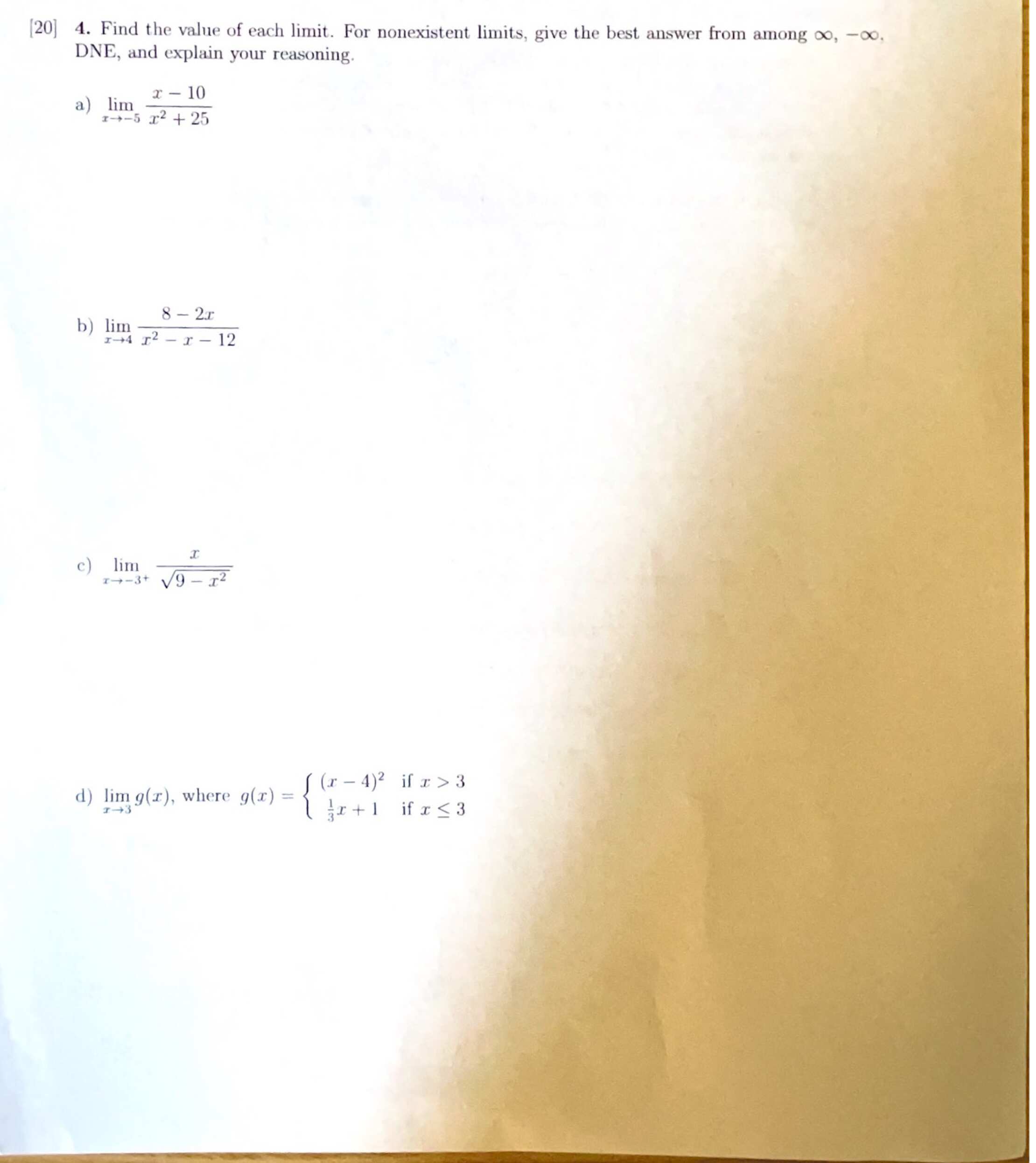 Solved 4. Find the value of each limit. For nonexistent | Chegg.com
