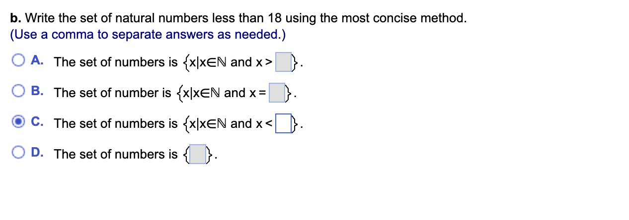 Solved b. ﻿Write the set of natural numbers less than 18 | Chegg.com