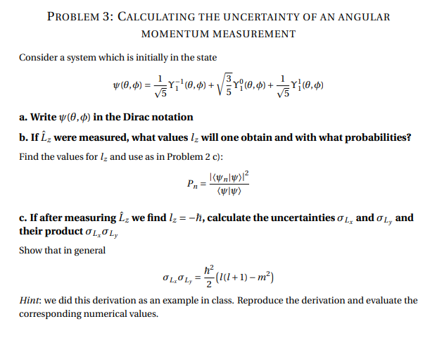 Solved PROBLEM 3: CALCULATING THE UNCERTAINTY OF AN ANGULAR | Chegg.com
