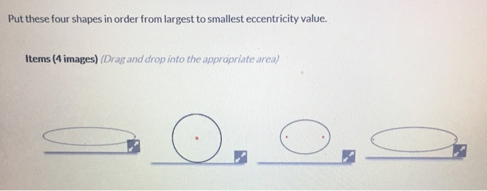 Solved Put these four shapes in order from largest to | Chegg.com