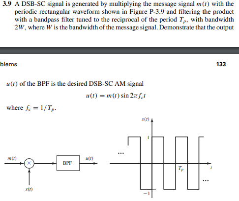 3.9 A DSB-SC signal is generated by multiplying the | Chegg.com