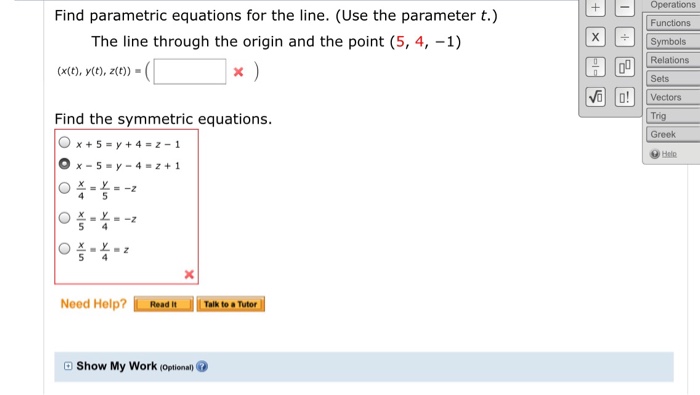 Solved Find parametric equations for the line. (Use the | Chegg.com