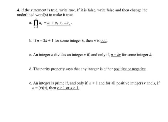 Solved 4. If the statement is true, write true. If i is | Chegg.com