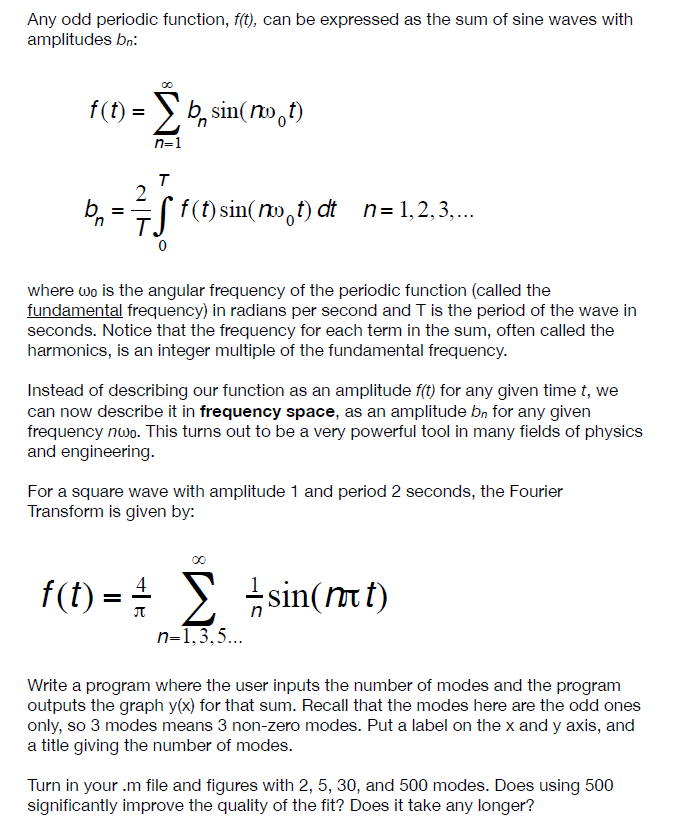 Solved Any odd periodic function, f(t), can be expressed as | Chegg.com