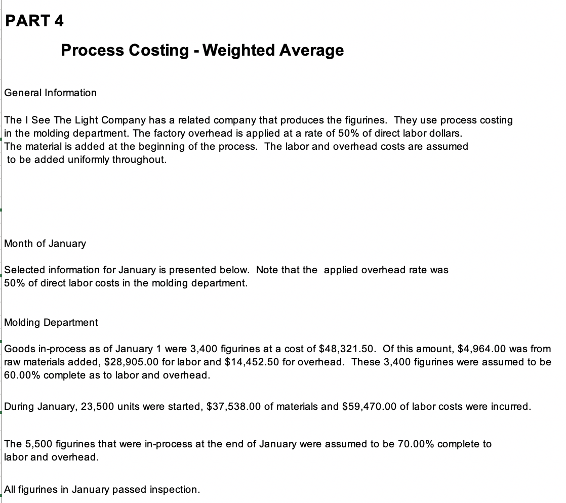 Solved PART 4 Process Costing - Weighted Average General | Chegg.com