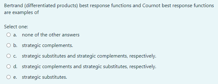 Solved Bertrand (differentiated products) best response | Chegg.com