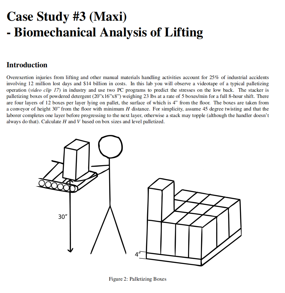 Case Study #3 (Maxi) - Biomechanical Analysis of | Chegg.com