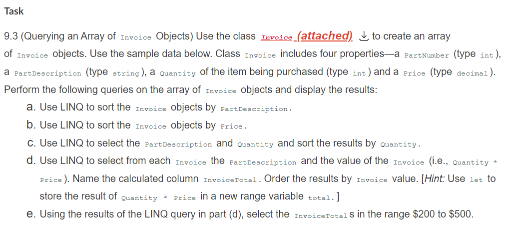 Solved Task 9 3 Querying An Array Of Invoice Objects Use