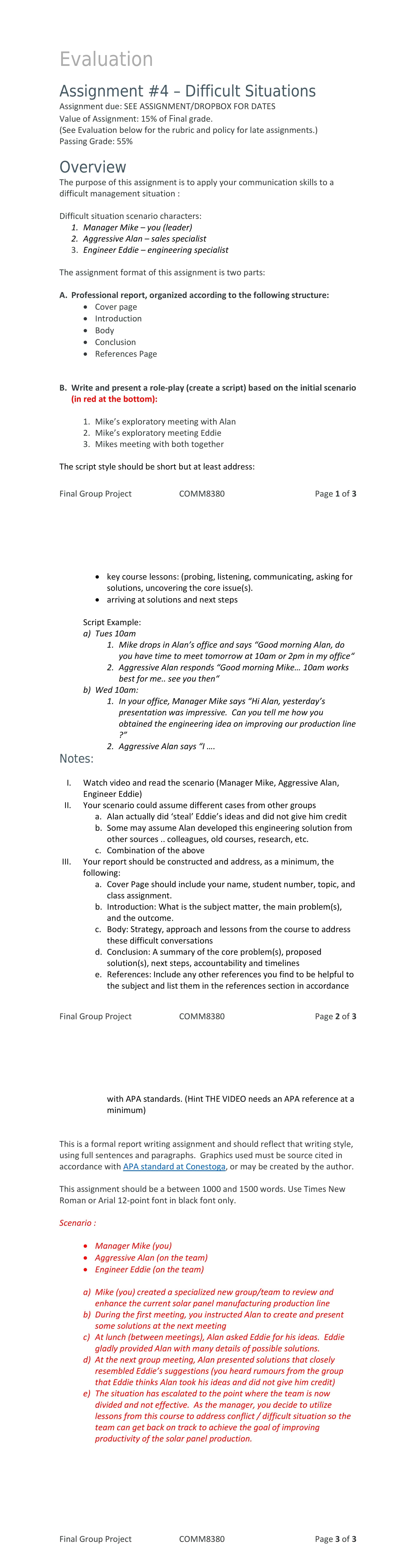 Assignment \#4 - Difficult Situations Assignment due: | Chegg.com