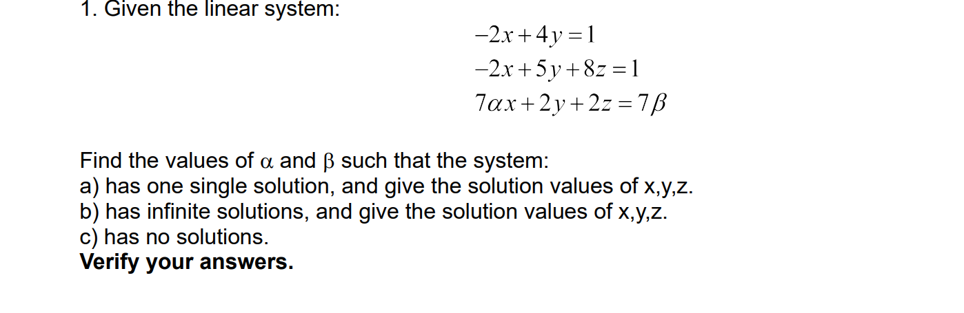 Solved 1. Given the linear system: | Chegg.com