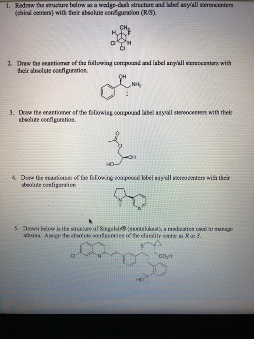 Solved 1. Redraw the structure below as a wedge-dash | Chegg.com