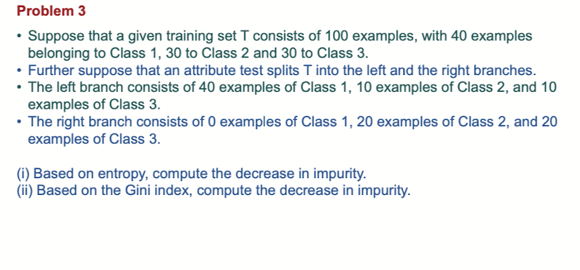 Solved Problem 3 Suppose that a given training set T | Chegg.com