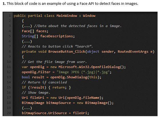 Solved 1. This block of code is an example of using a Face | Chegg.com