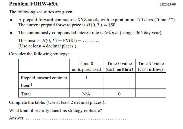 Solved Problem FORW-65A LR2023-09 The following securities | Chegg.com