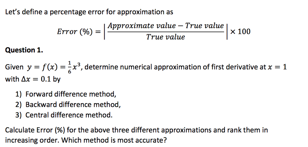 Solved Let s Define A Percentage Error For Approximation As Chegg