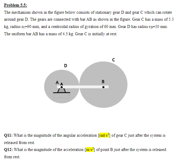 Solved Problem 5.5:The mechanism shown in the figure below | Chegg.com