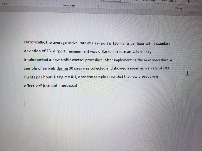 Historically, the average arrival rate at an airport | Chegg.com