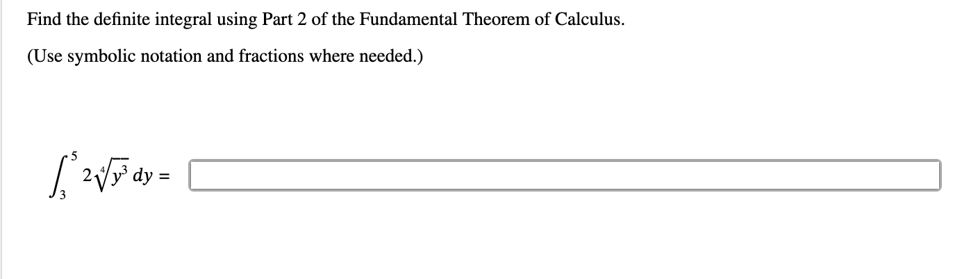 Solved Find the definite integral using Part 2 ﻿of the | Chegg.com