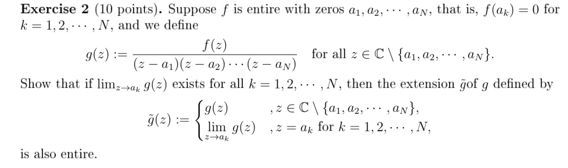 Solved Exercise 2 (10 points). Suppose f is entire with | Chegg.com