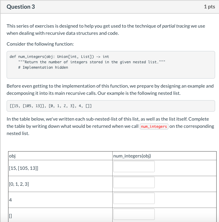 Solved Question 1 1 pts Recall our recursive definition of a | Chegg.com