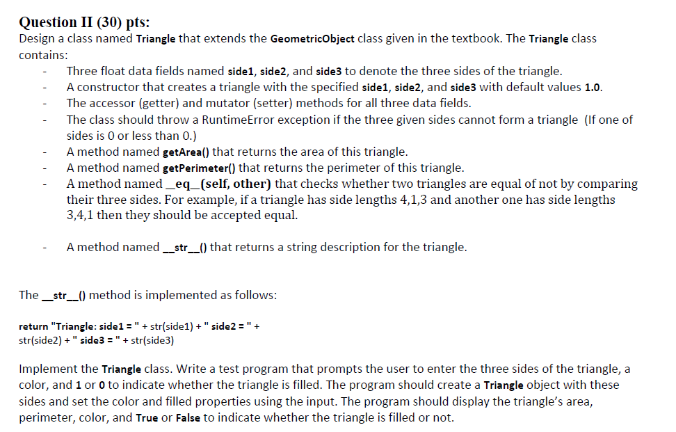 Solved Question II (30) pts: Design a class named Triangle | Chegg.com