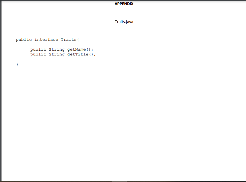 Solved APPENDIX Traits.java public interface Traits public | Chegg.com