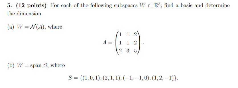 Solved 5. (12 points) For each of the following subspaces | Chegg.com