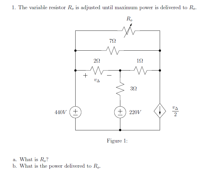 Solved 1. The variable resistor R, is adjusted until maximum | Chegg.com