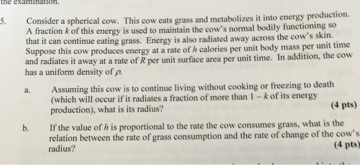 Solved the examination. S. Consider a spherical cow. This | Chegg.com